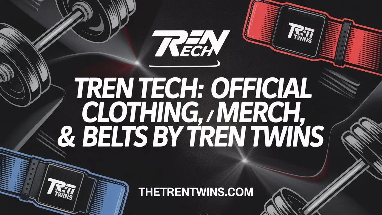 Tren Tech: Official Clothing, Merch, & Belts by Tren Twins